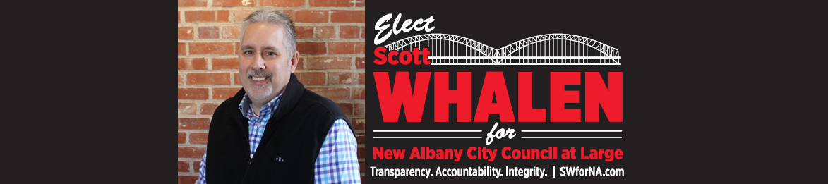 Scott Whalen for New Albany City Council at Large